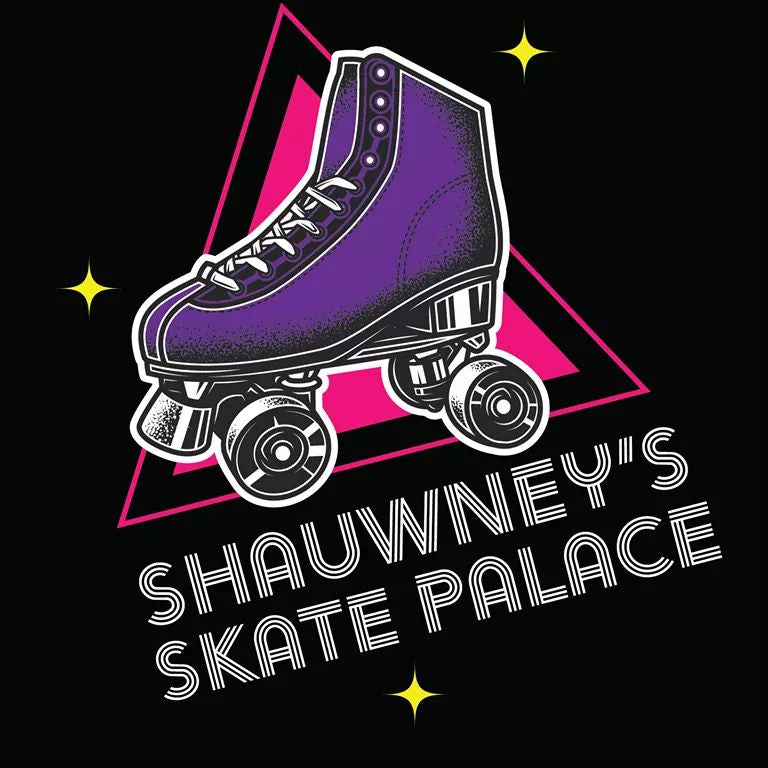 Roller Skating is Life. – Shauwney's Skate Palace